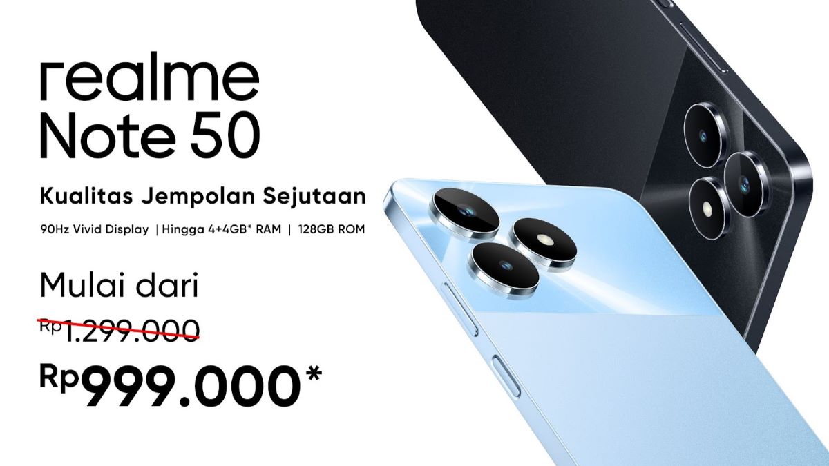 Harga Spesial Mulai dari Rp999.000, realme Note 50 Hadir dengan Jaminan ...