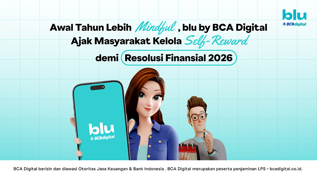 Awal 2026 Lebih Mindful: blu by BCA Digital Ajak Kelola Self-Reward ...